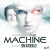 THE MACHINE – Original Motion Picture Soundtrack | Kinetophone