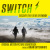 SWITCH – Original Motion Picture Soundtrack | Kinetophone