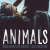 ANIMALS – Original Motion Picture Soundtrack | Kinetophone